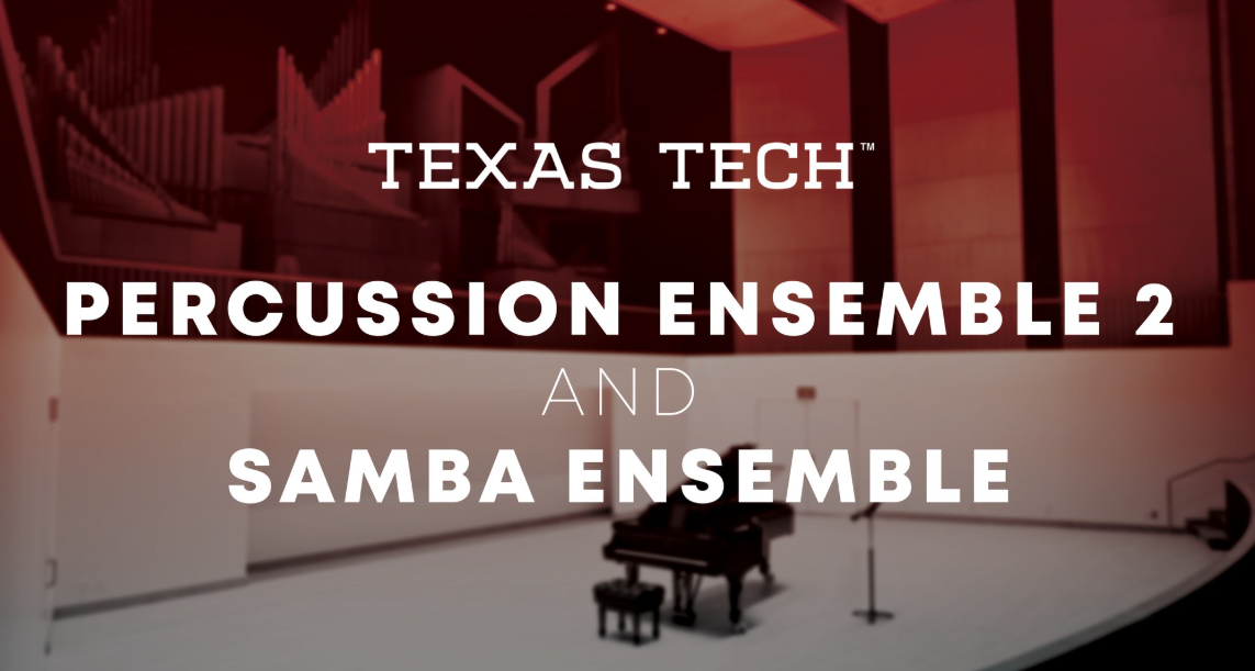 Percussion Ensemble 2 | Samba Ensemble @ Texas Tech School of Music ...