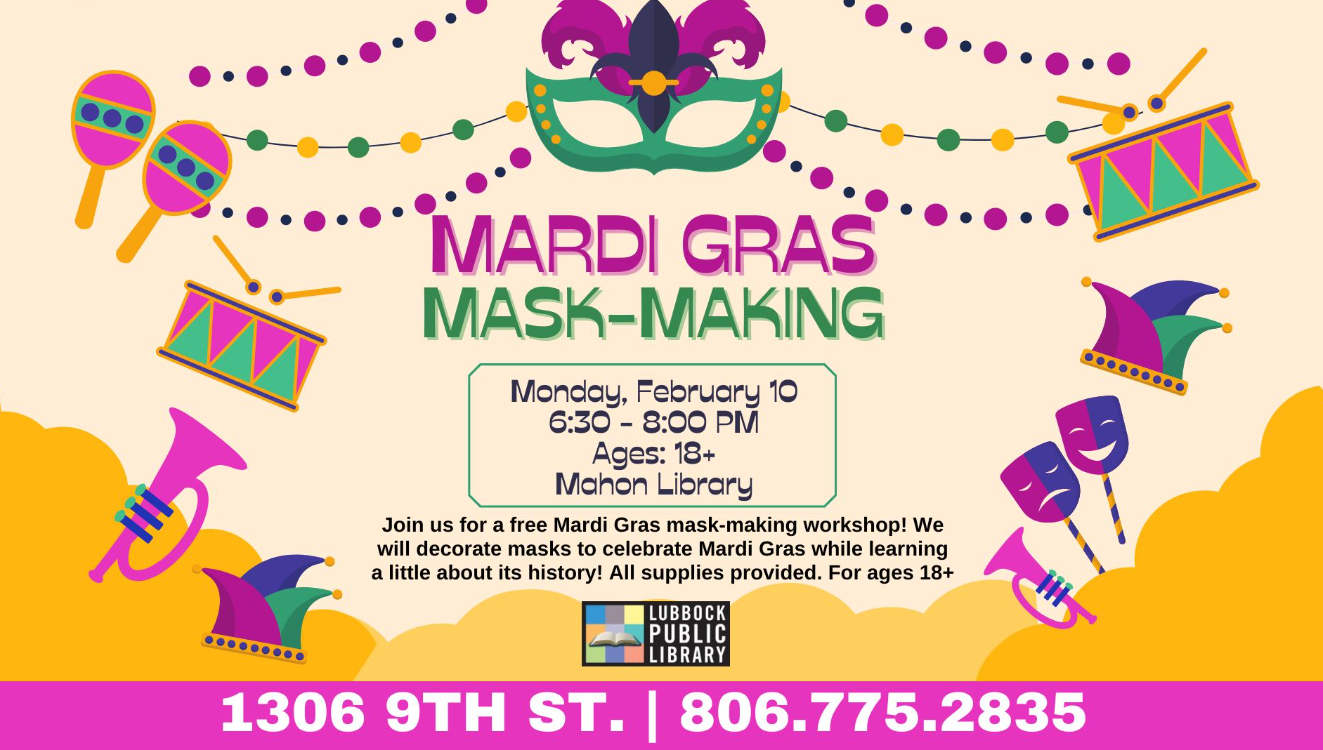 Mardi Gras Masks – Adults @ Mahon Library @ 6:30pm – Lubbock Cultural ...