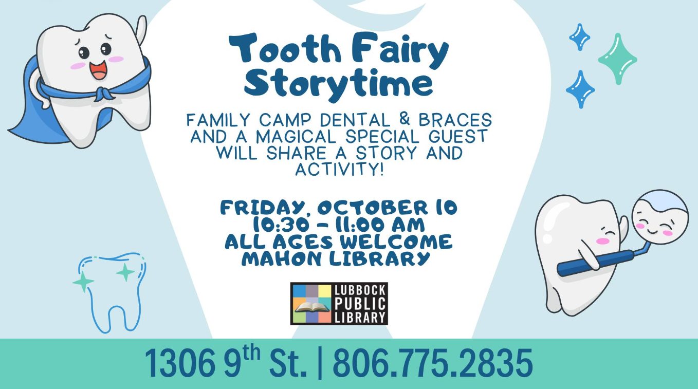 Tooth Fairy Storytime @ Mahon Library @ 10:30am – Lubbock Cultural District