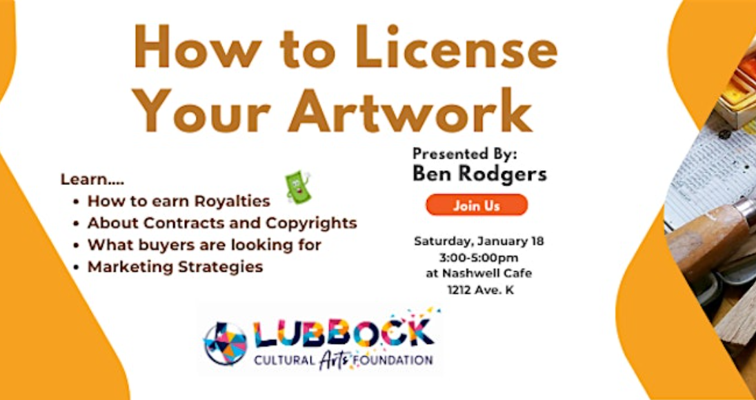 Learn How to License Artwork presented by Ben Rodgers | Lubbock ...