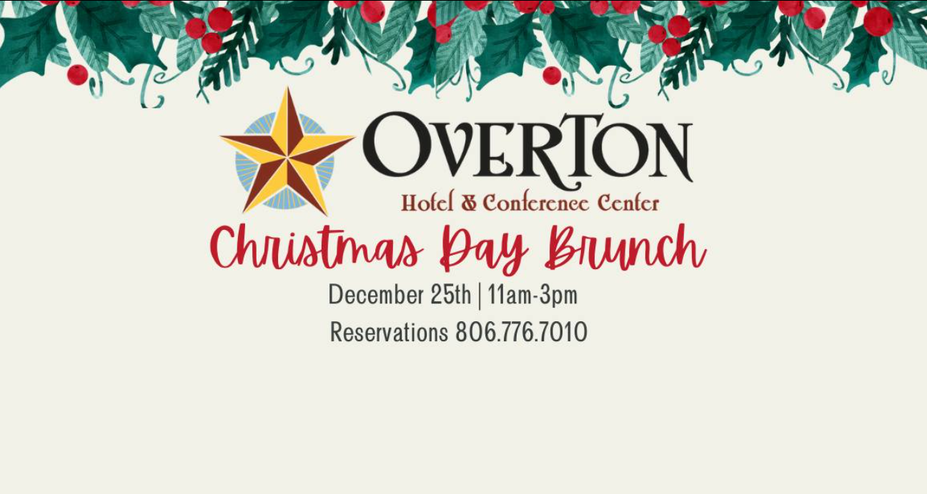 Christmas Day Brunch @ Overton Hotel and Conference Center @ 11am ...
