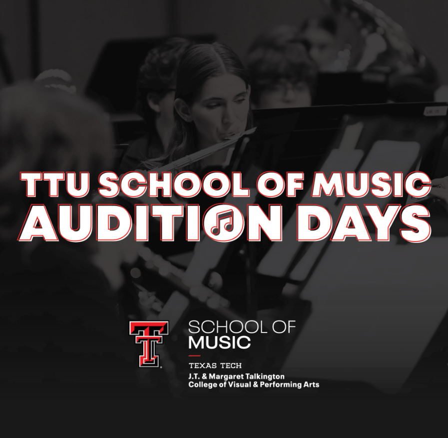AUDITIONS | Texas Tech School of Music – Lubbock Cultural District